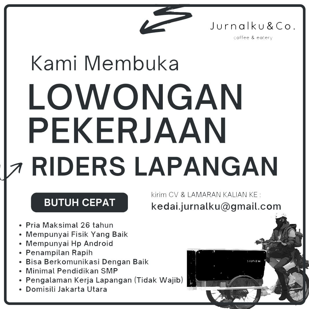 Lowongan Kerja Jakarta Riders Lapangan di Jurnalku&co 2023 - Kabarinfo
